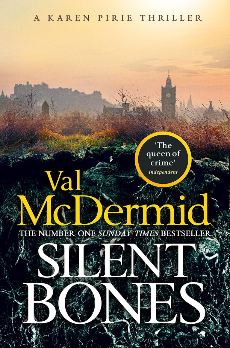 Silent Bones – Val McDermid